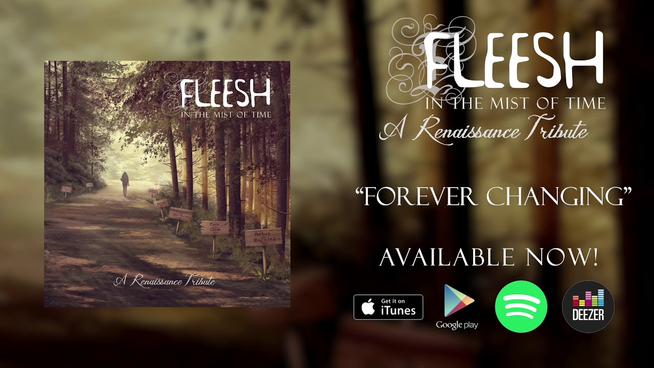 Fleesh - Forever Changing (from "In the Mist of Time" - A Renaissance ...