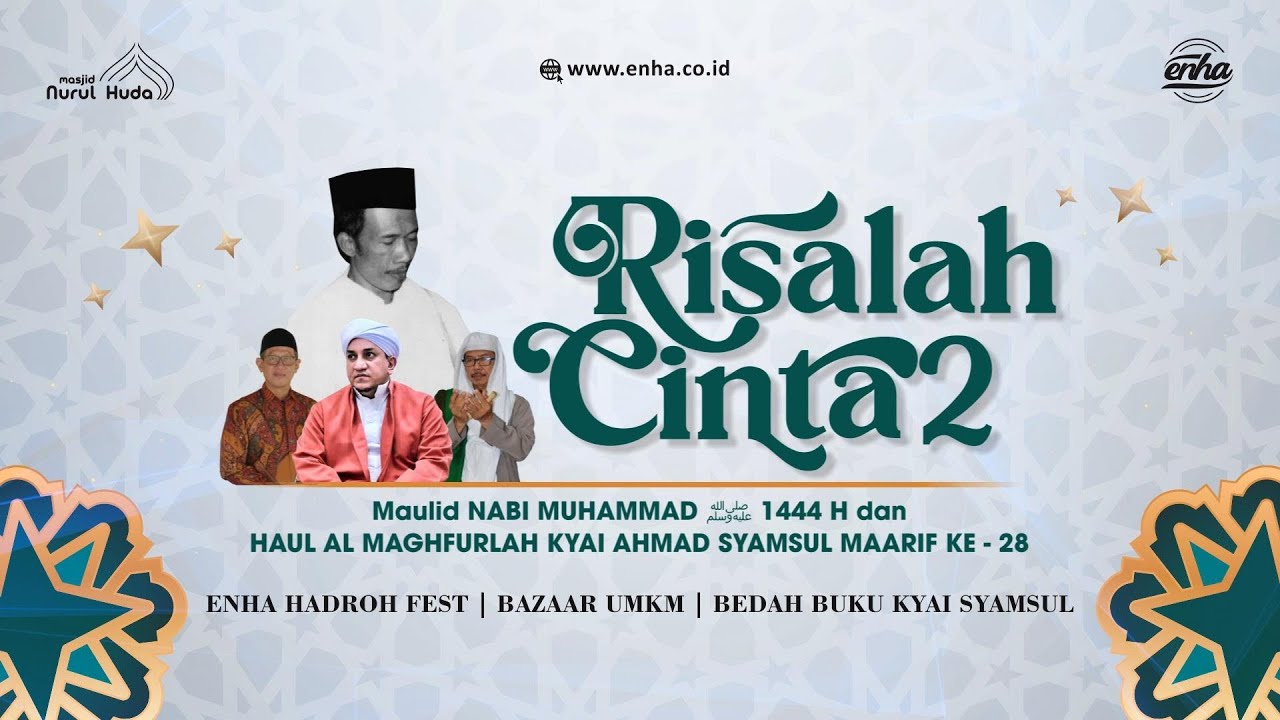 Risalah Cinta 2 I Haul Al Maghfurlah Kyai Ahmad Syamsul Maarif ke 28 ...
