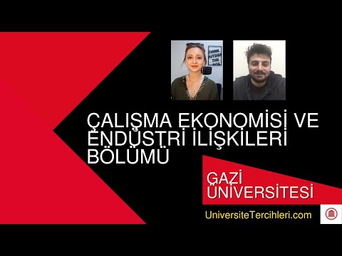 ÇALIŞMA EKONOMİSİ VE ENDÜSTRİ İLİŞKİLERİ BÖLÜMÜ