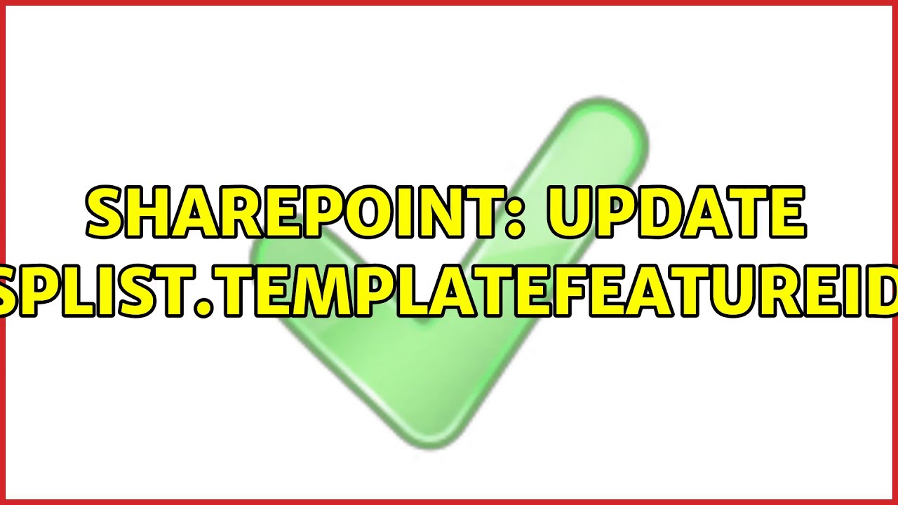 Sharepoint: Update SPList.TemplateFeatureId - YouTube