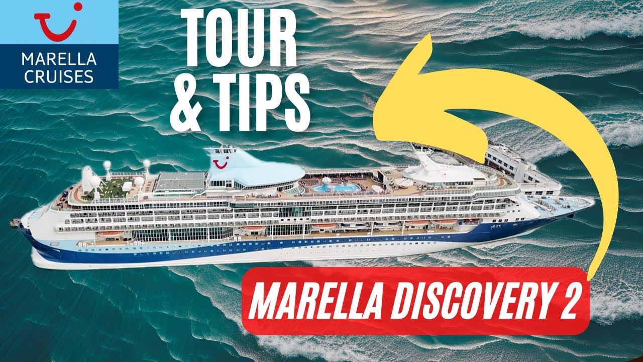 Marella Discovery 2 Cruise Ship Tour with hints and tips for the ...