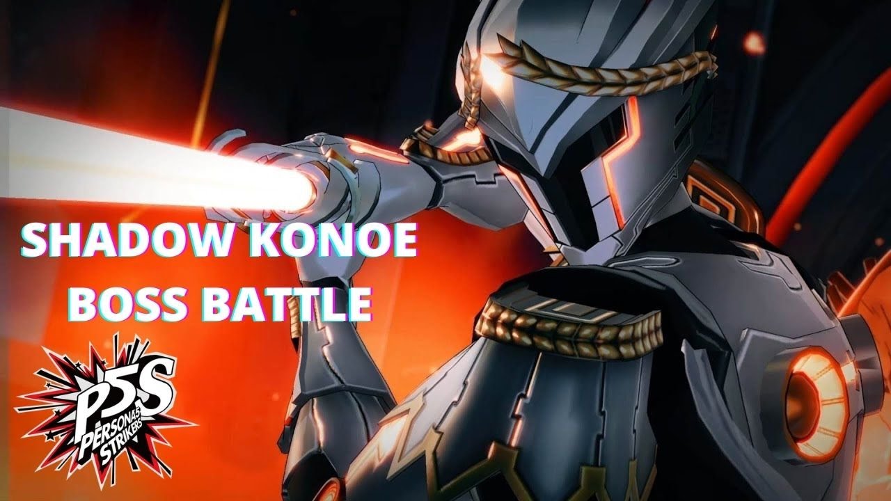 PERSONA 5 STRIKERS - Shadow Konoe Boss Battle - YouTube