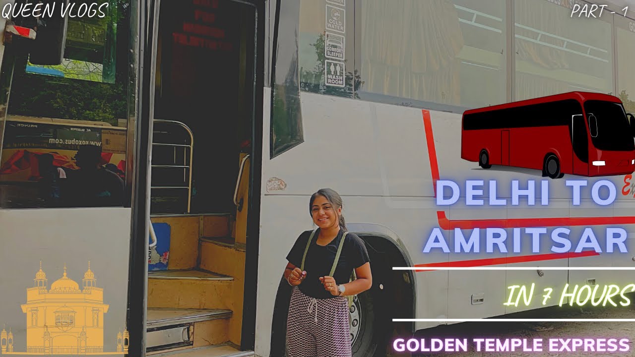 Delhi To Amritsar😍 | Volvo Bus 🚌| Golden Temple Express | Friends Trip ...