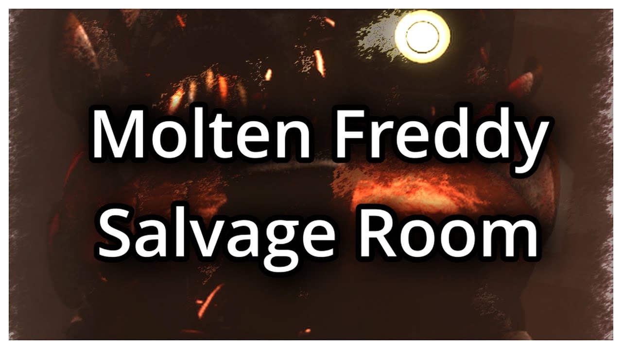 [SFM\FFPS] Molten Freddy Salvage Room - YouTube