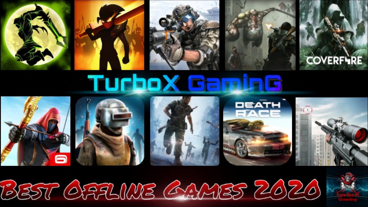 Best Offline Games 2020 || Best Offline Action Games || Ft. TurboX ...
