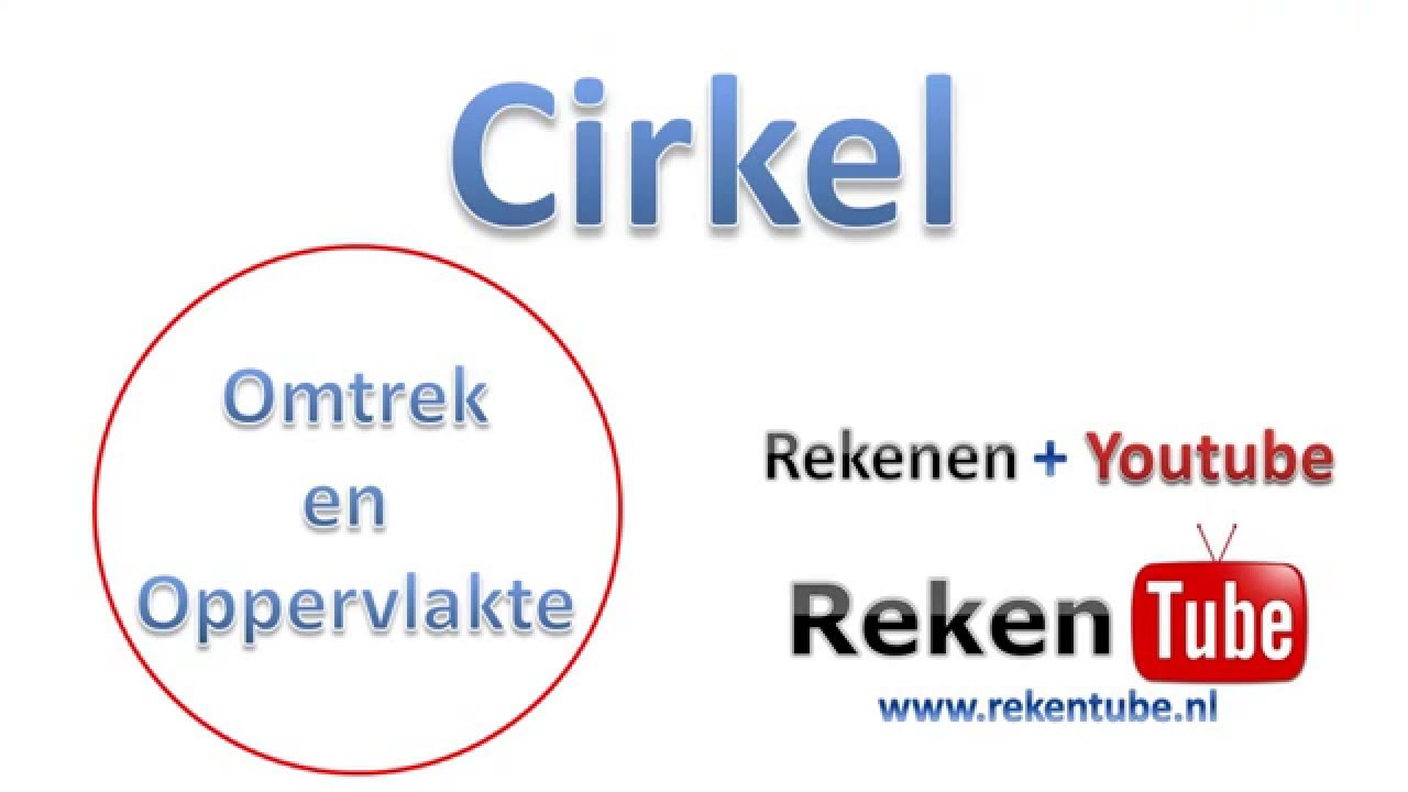 Omtrek en oppervlakte Cirkel - YouTube