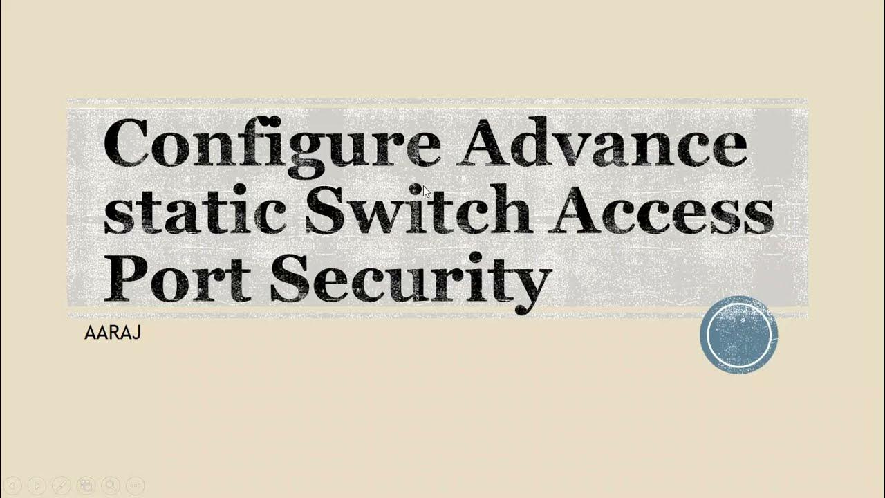 Configure Static MAC Entries Port Security | How to Configure Static MAC address - YouTube