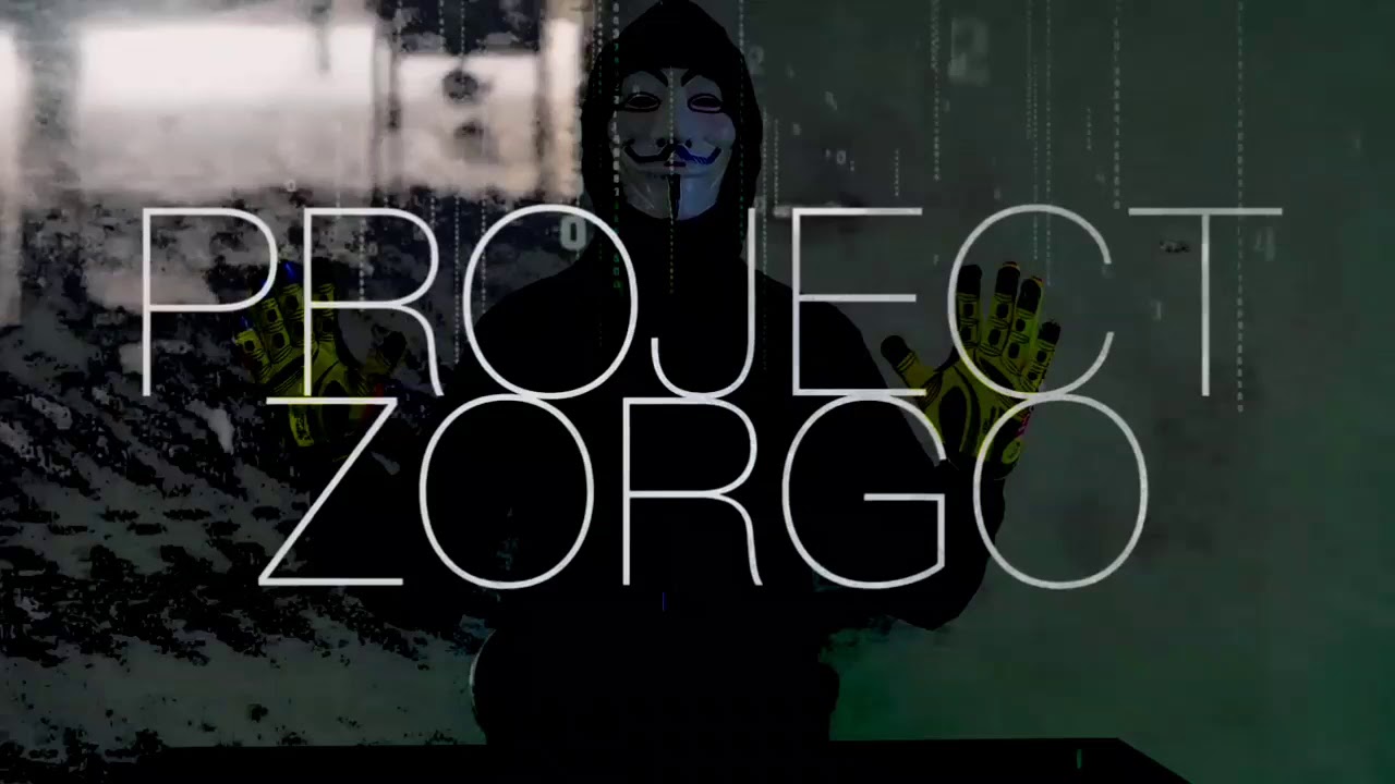 Join Project Zorgo, Now or Never! "Project Zorgo is Watching" - YouTube