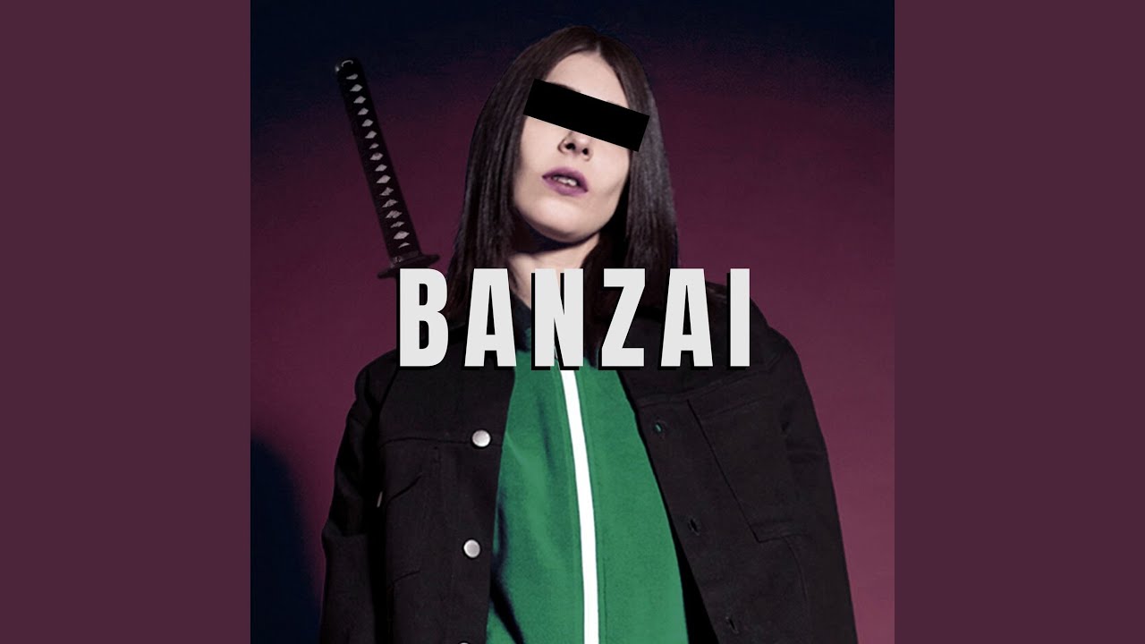 Banzai - YouTube