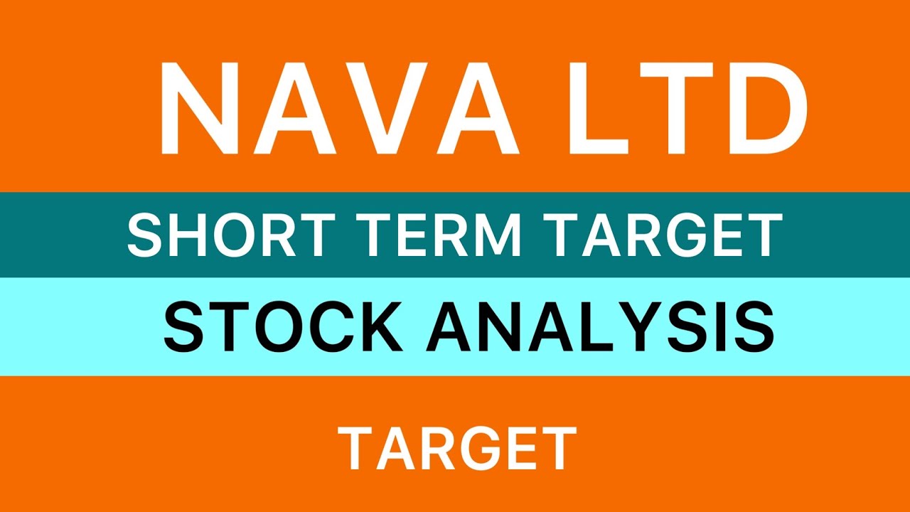 NAVA LTD SHARE | NAVA LTD SHARE TARGET STOCK NAVA LTD SHARE NEWS UPPER ...