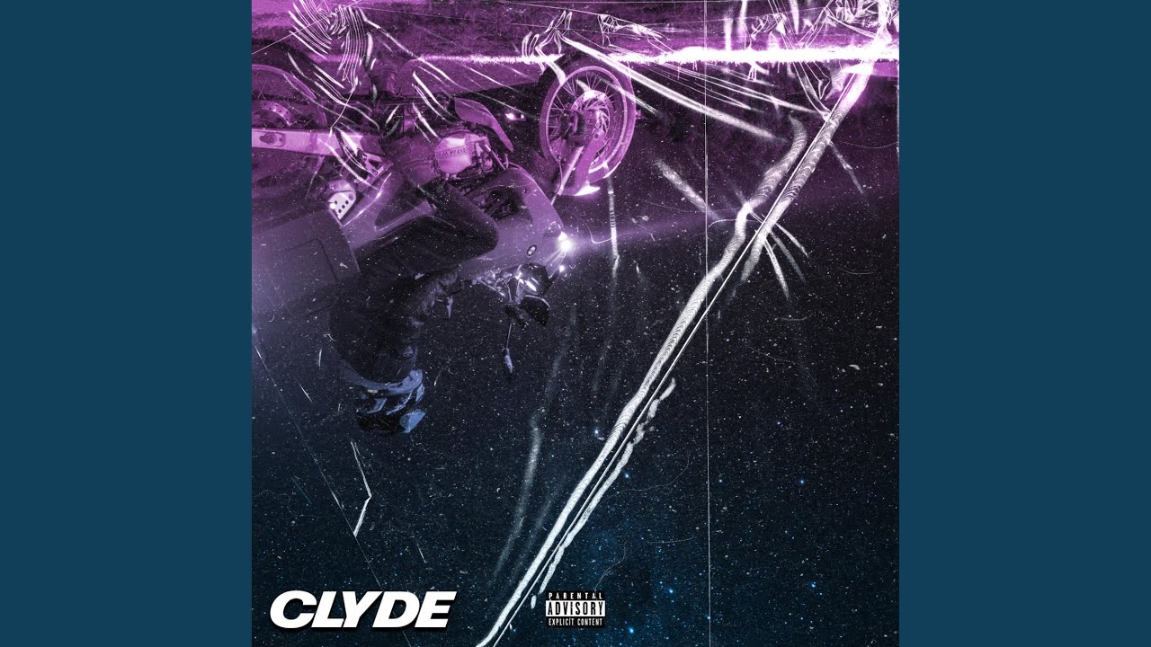 CLYDE - YouTube