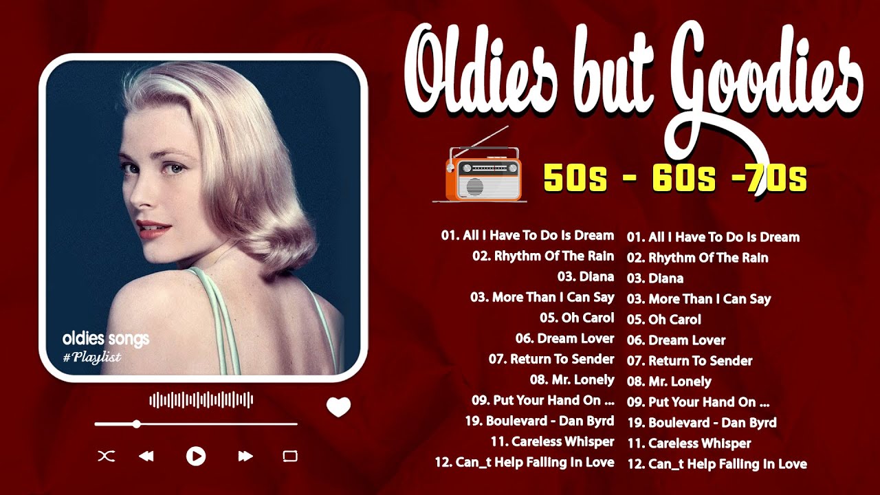 60s And 70s Greatest Hits Playlist Oldies But Goodies Best Classic