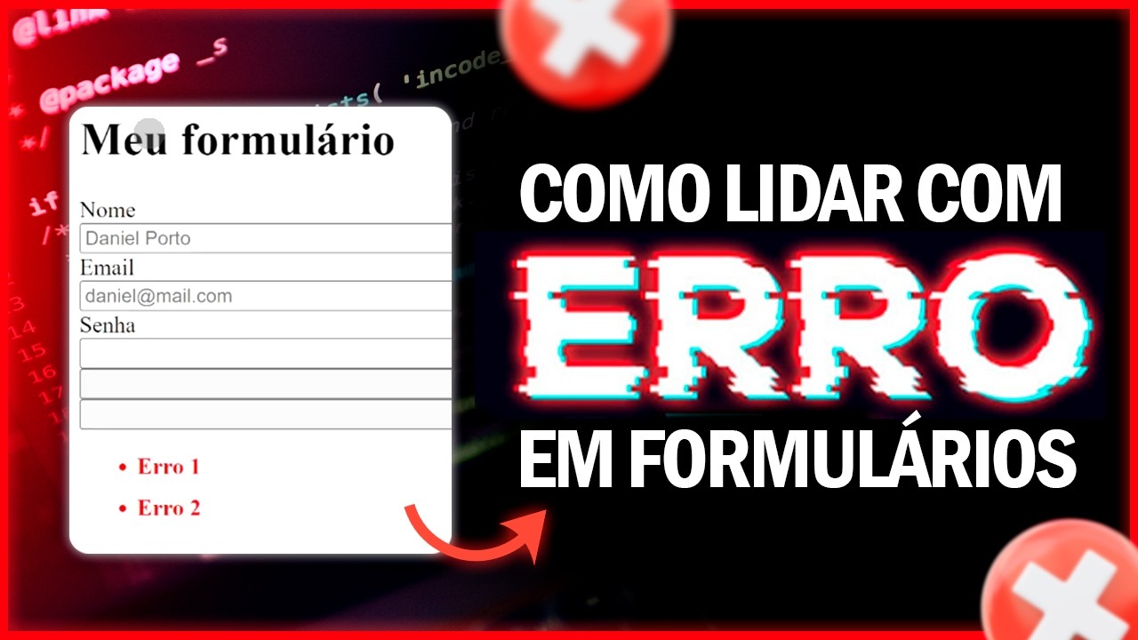 Lidando com Erros em Formulários - YouTube