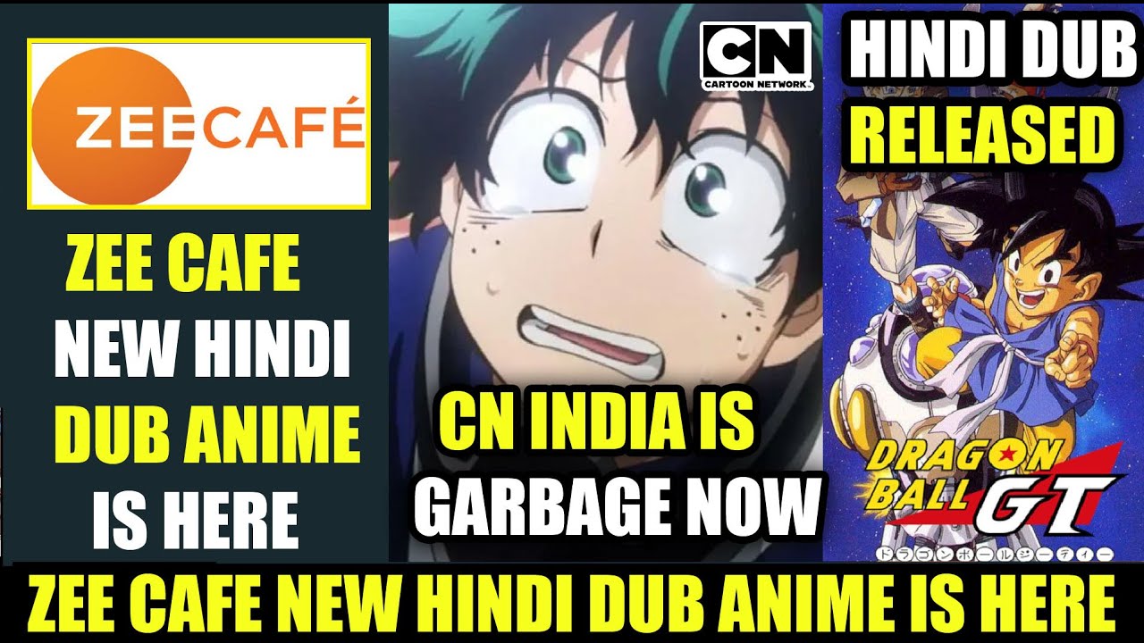 ZEE CAFE NEW HINDI DUB ANIME IS HERE | CNI IS GARBAGE NOW | DB GT HINDI ...