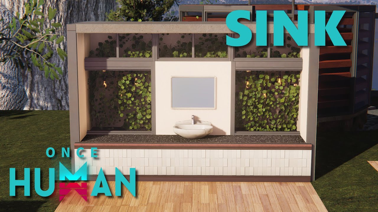 ONCE HUMAN BASE DESIGN TRICKS | BATHROOM SINK DECORATION - YouTube