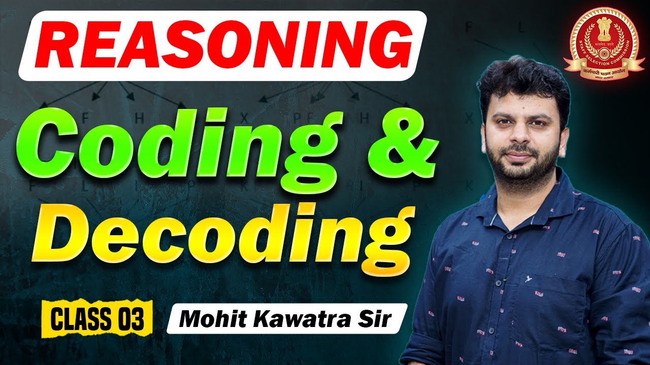 Coding- Decoding | SSC CGL 2025 | SSC Reasoning | Class-03 | Reasoning ...
