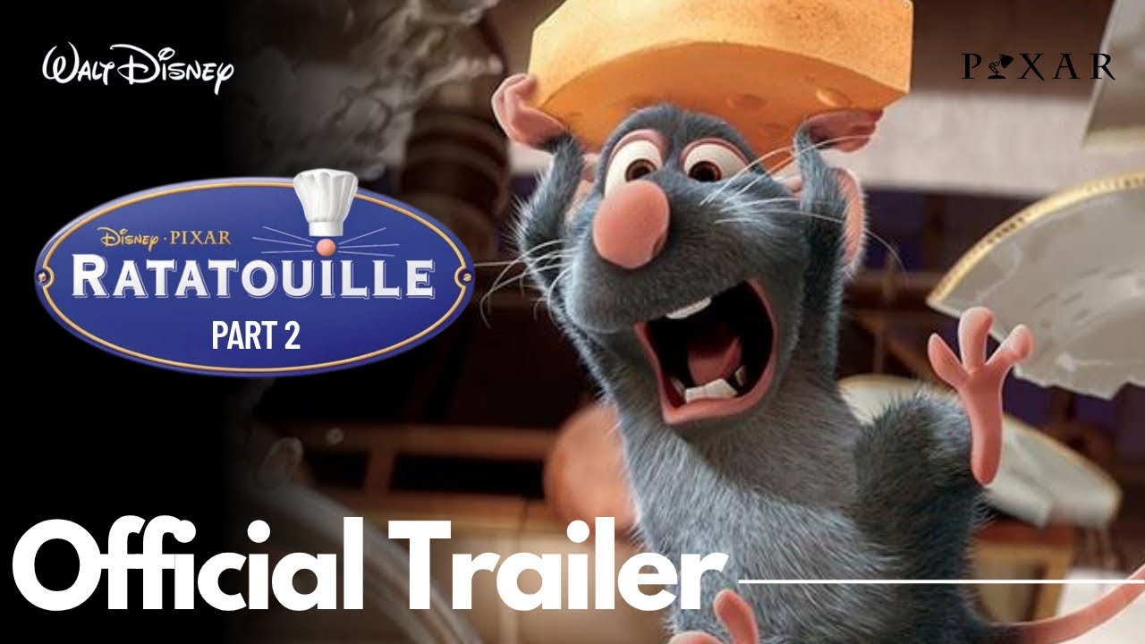 RATATOUILLE 2 (2025) | Official Trailer| Pixar | Walt Disney - YouTube