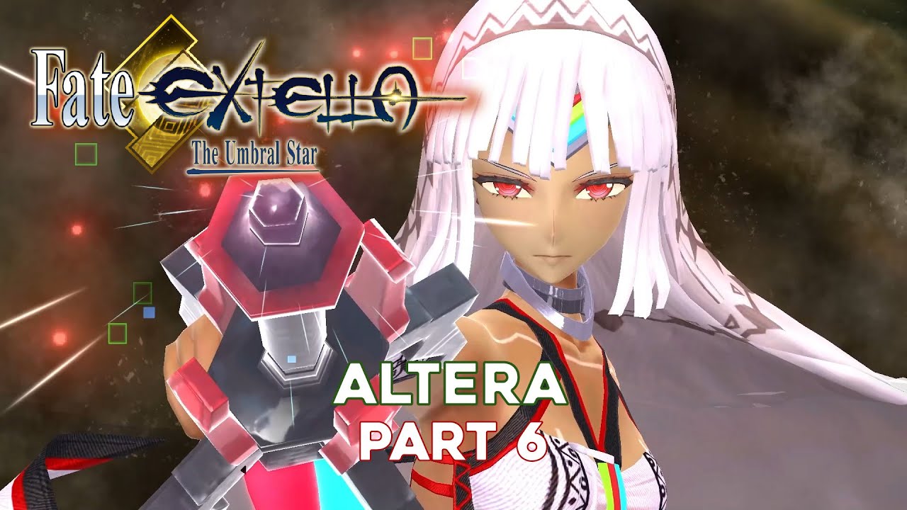 Fate/EXTELLA | GAMEPLAY WALKTHROUGH - Story Mode - Dawn Arc - Part 6 ...