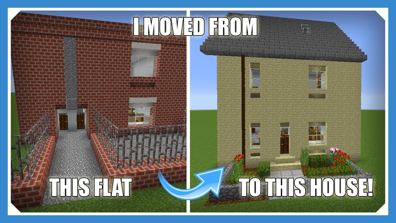Minecraft | My Old Flat and My New House in Minecraft - YouTube
