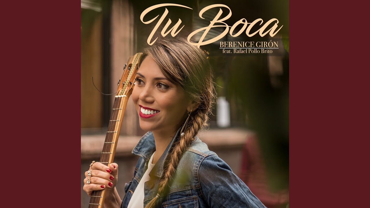 Tu Boca - YouTube