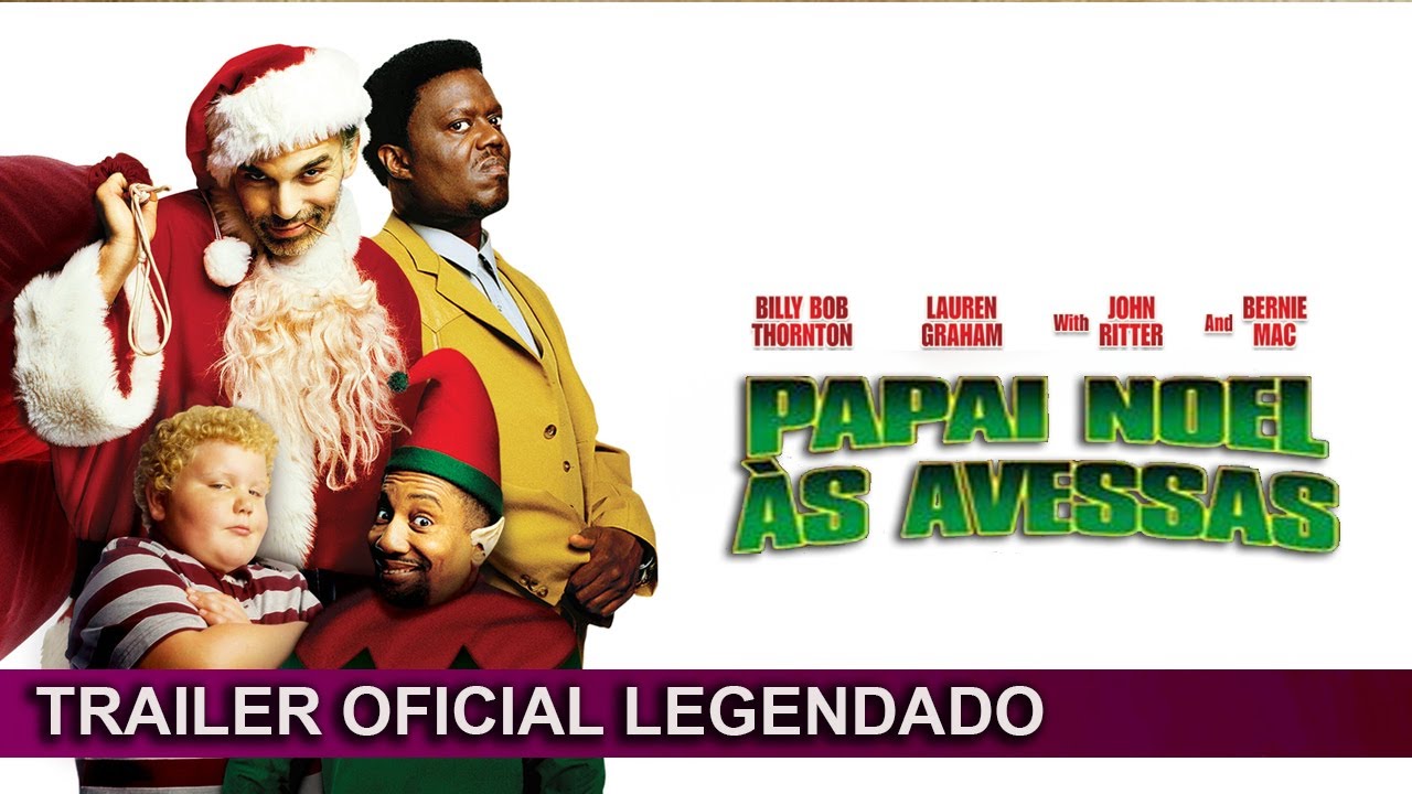 Papai Noel às Avessas 2003 Trailer Oficial Legendado Youtube