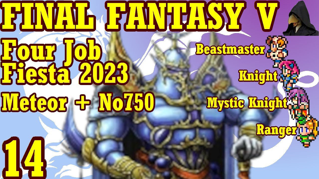 FF5 - FJF 2023 - Meteor + No750 - #14 - Collecting the Ultimate Magic - YouTube