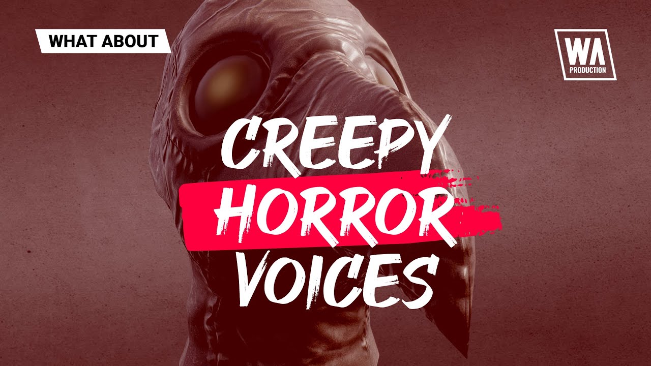 300+ Cinematic & Movie Horror Vocals | Creepy Horror Voices 💀 - YouTube