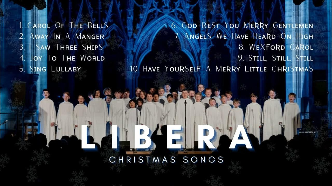 Angelic Christmas Songs by the Angelic Boys Choir: The Libera Voice ...