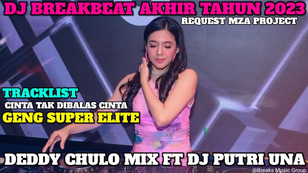 DJ BREAKBEAT CINTA TAK DI BALAS CINTA - INDAH AQILA SUPER EXC [ DEDDY CHULO MIX X DJ UNA ] REQ ...