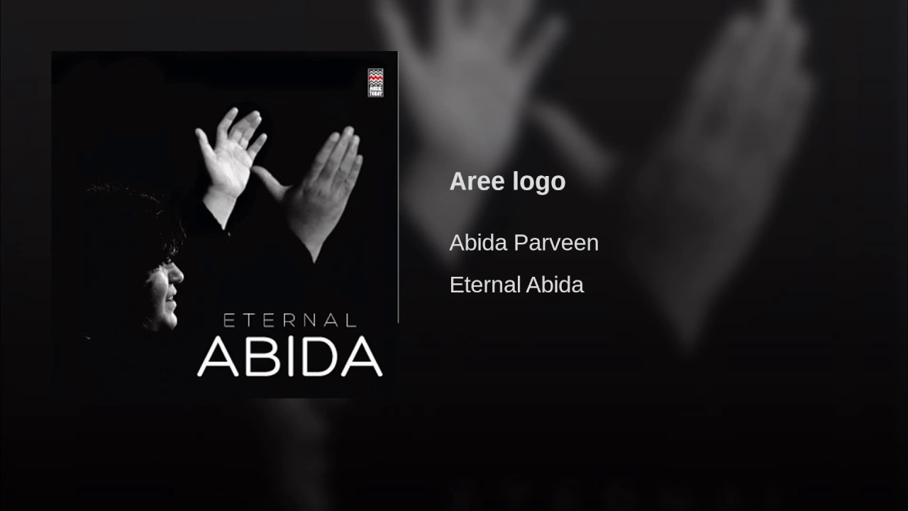 Aree logo - Abida Parveen - YouTube