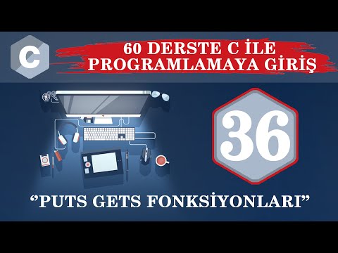 C Ders 36 Puts Gets Fonksiyonları