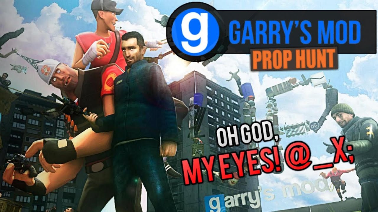 GMOD Prop Hunt - OH GOD, MY EYES! @_X; - YouTube