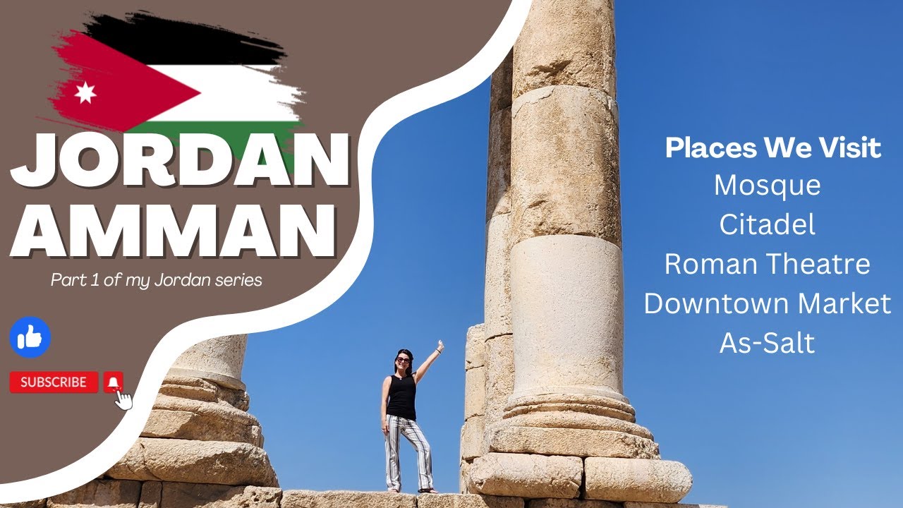 Tour of Amman Jordan - What not to miss - YouTube