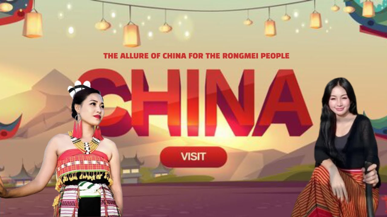 The Allure of China for the Rongmei people in Northeast India! - YouTube