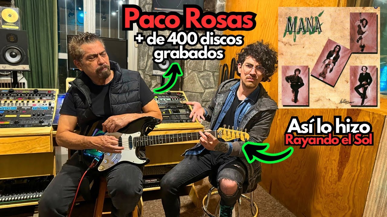 ASÍ GRABÓ CON MANÁ Y MÁS DE 400 DISCOS PACO ROSAS - YouTube