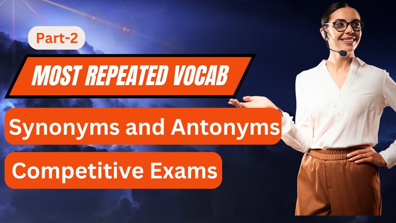 Important Vocab synonyms and antonyms[Part-2] | Vocab easy to learn ...
