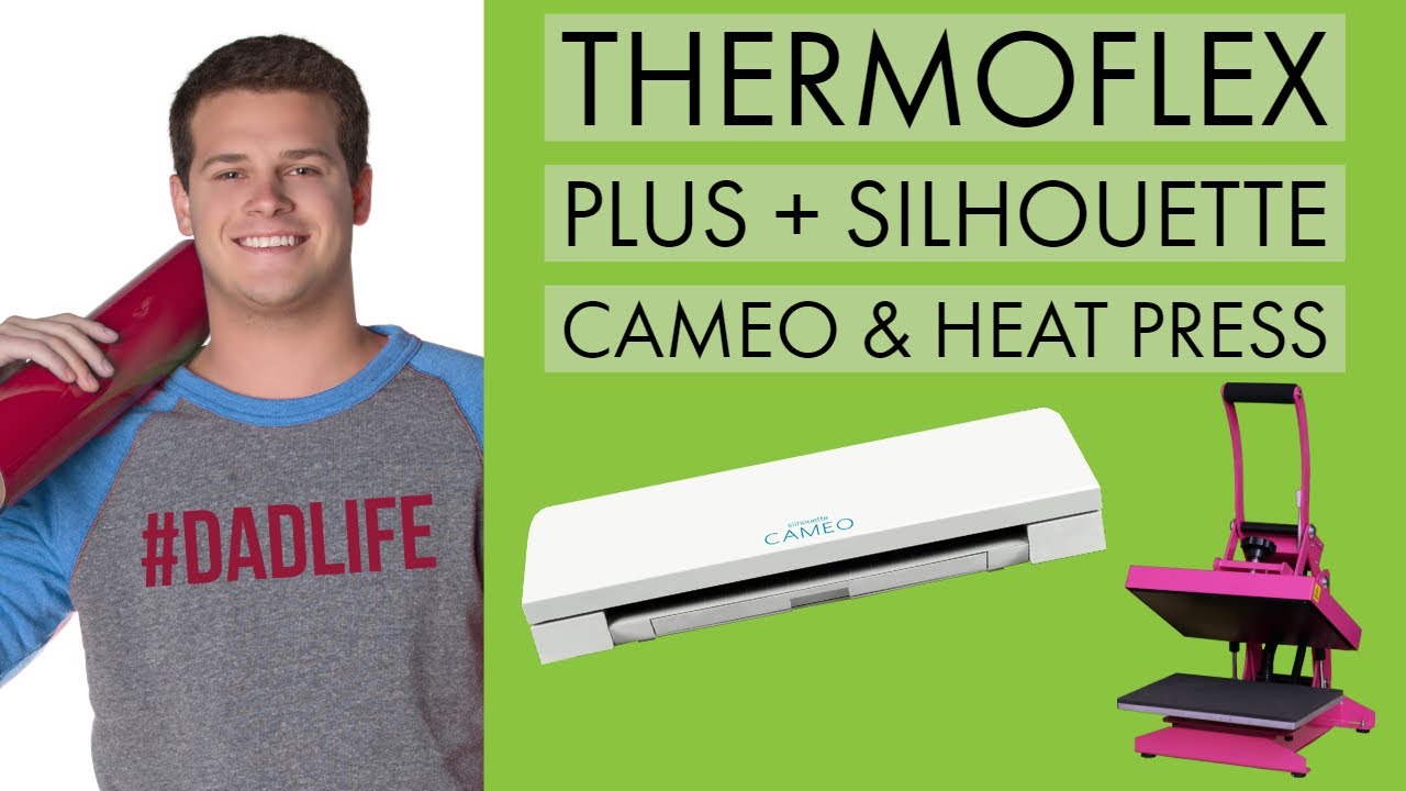 ThermoFlex Plus + Silhouette Cameo & Heat Press - YouTube
