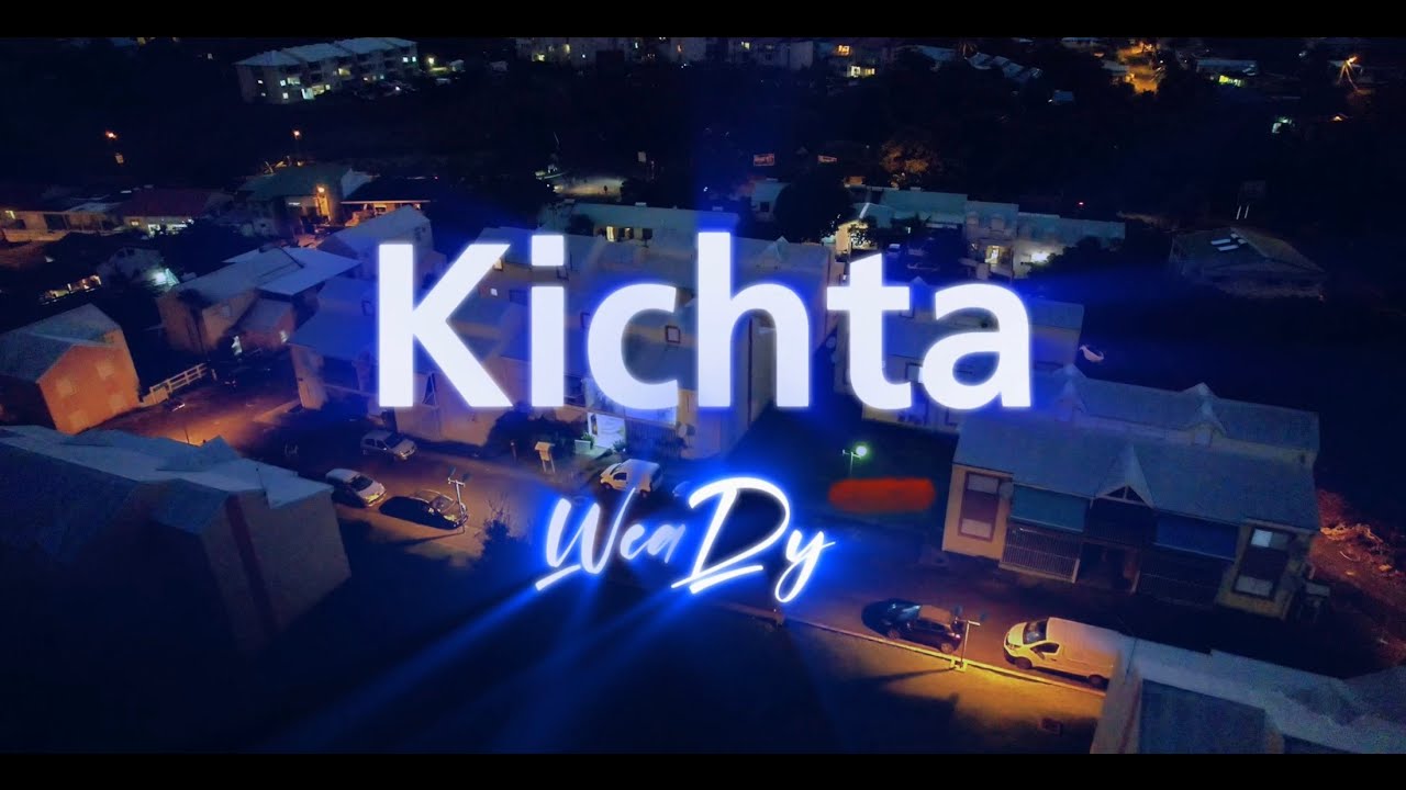 WeaDy' Kichta (clip officiel) - YouTube