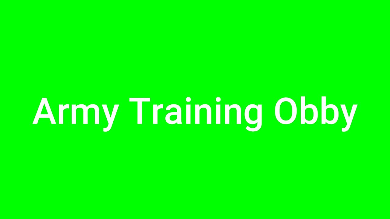 Army Training Obby! - YouTube