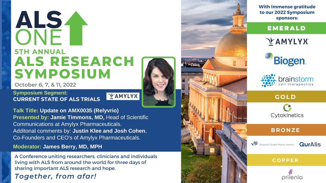 2022 Annual ALS ONE Research Symposium: Dr. Jamie Timmons/Amylyx update ...