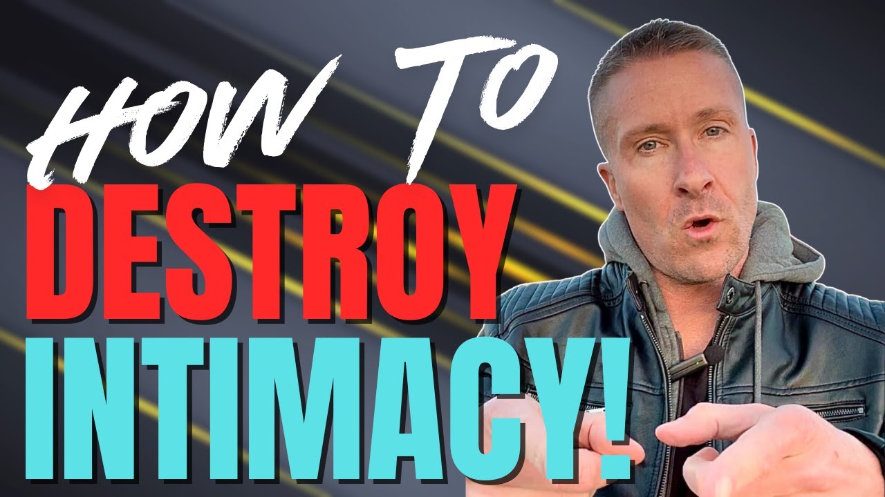 How To Destroy Intimacy In Your Marriage! - YouTube