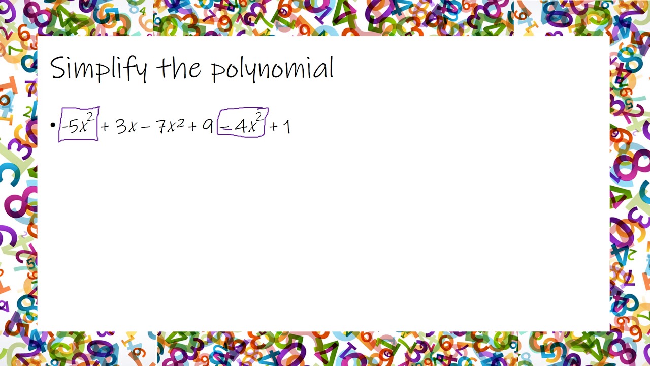 Simplify The Polynomial 5x 2 3x 7x 9 4x 2 1 YouTube Simplify The Polynomial 5x 2 3x 7x 9 4x 2 1 YouTube