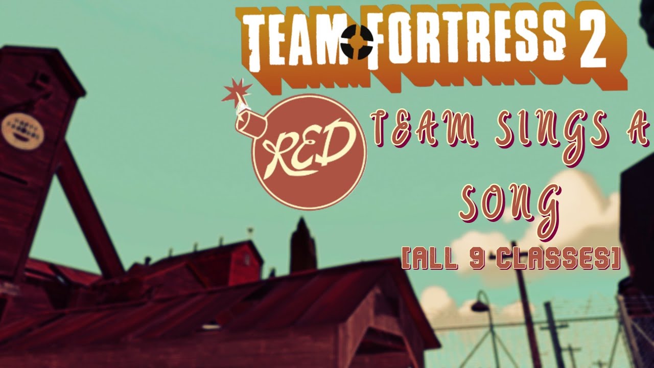 TF2 Mercs | Sing Iconic Songs (All 9 Classes) - YouTube