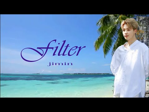 BTS JIMIN Filter Lyrics (방탄소년단 지민 Filter 가사) [Color Coded Lyrics/Han ...