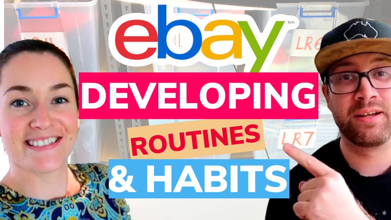 How To Improve Your Ebay Business With Routines And Habits - YouTube