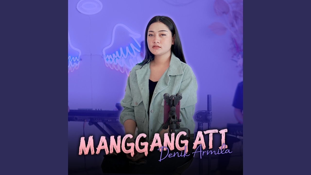 Manggang Ati Youtube Music