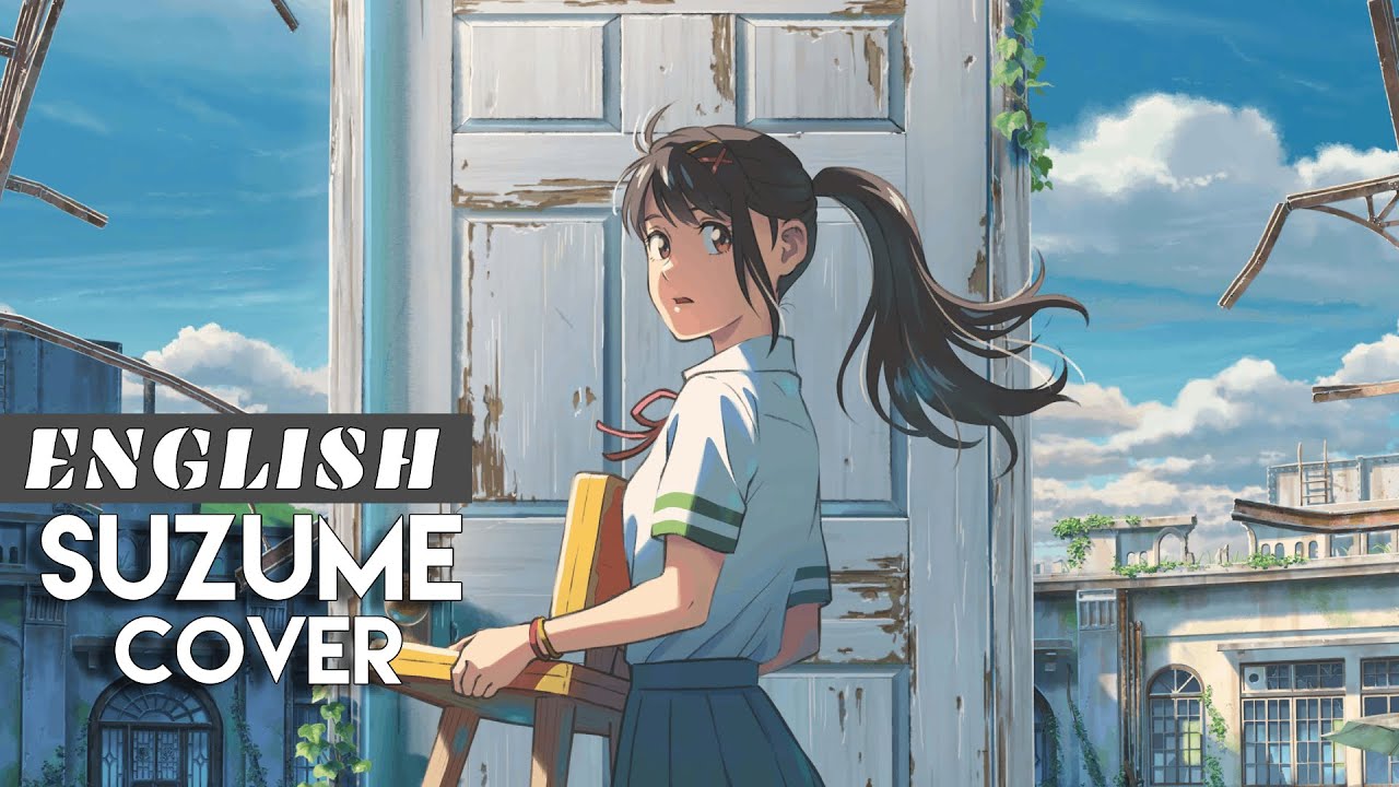 Suzume Song | "Suzume" | Radwimps Cover By xxDILIGENTxx - YouTube