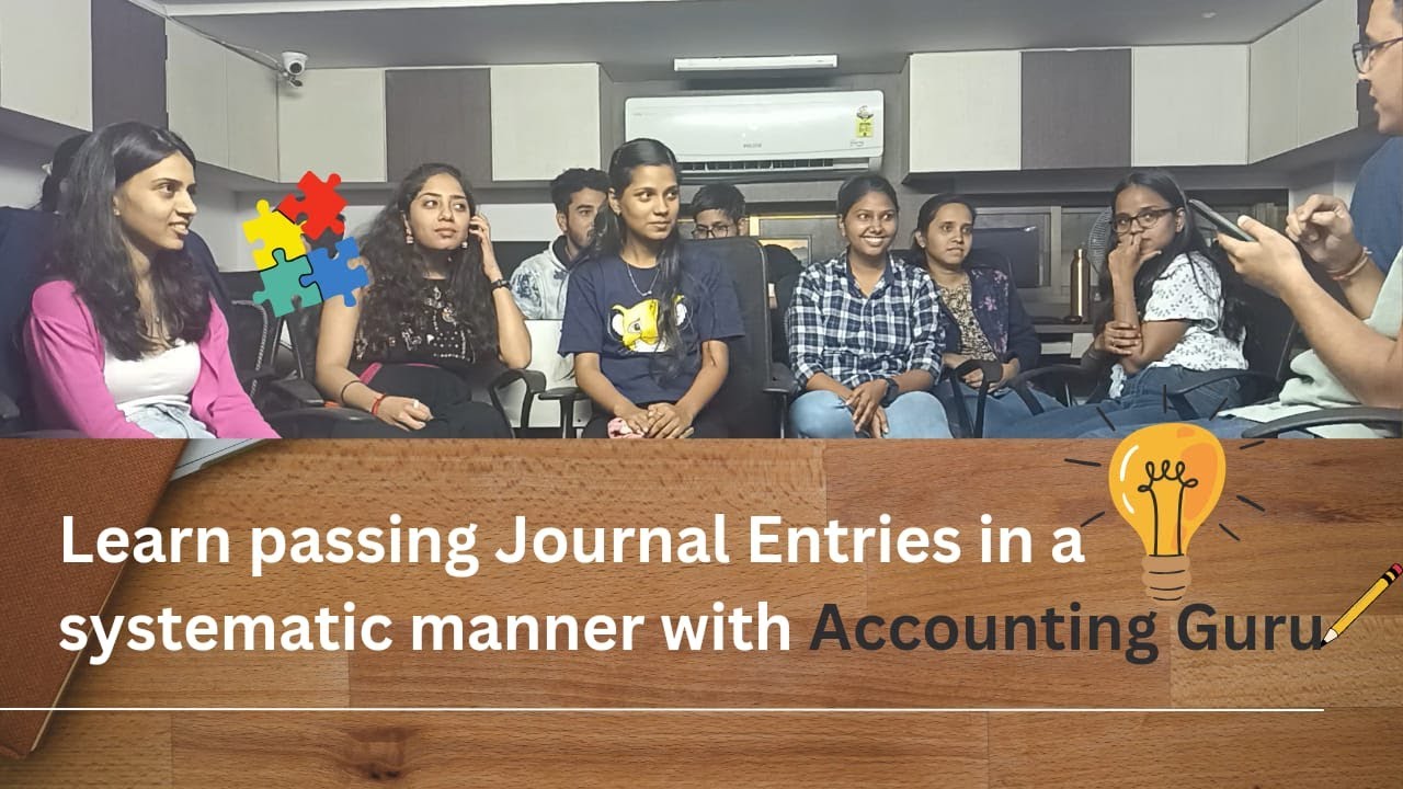 Learn passing Journal Entries in a systematic manner - YouTube
