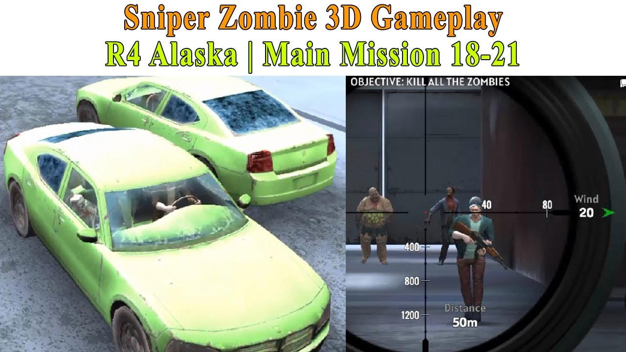 Sniper Zombie 3D Gameplay | R4 Alaska Main Mission 18-19-20-21 | Sniper ...