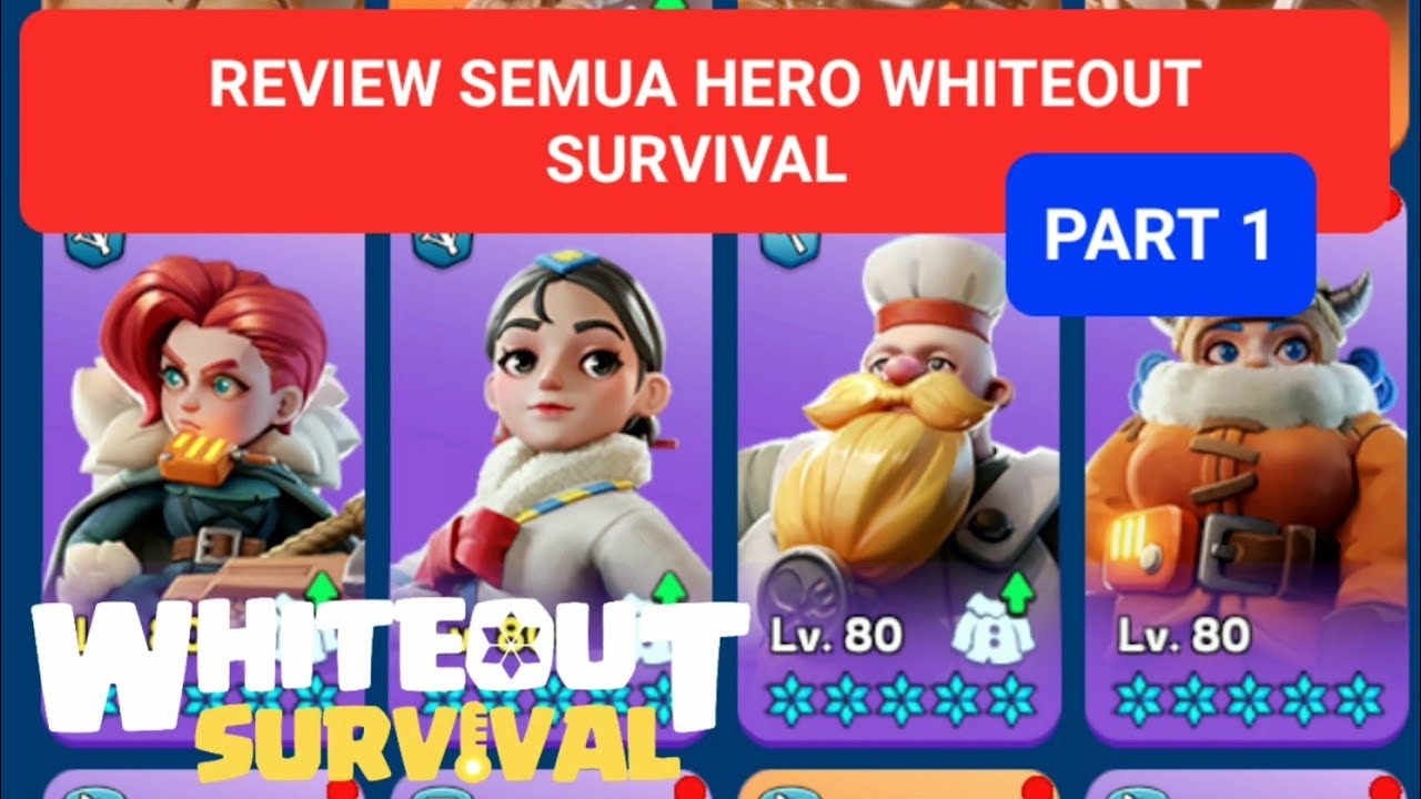 REVIEW SEMUA HERO WOS PART 1 🤣😂 (WHITEOUT SURVIVAL INDONESIA) - YouTube